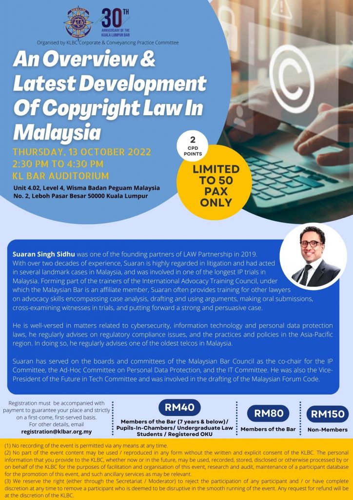 An Overview & Latest Development of Copyright Law in Malaysia On 13 ...