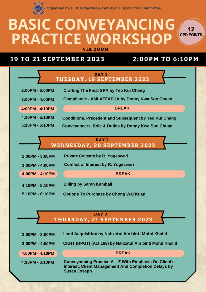 Basic Conveyancing Practice Workshop On 19 To 21 September 2023 - KL BAR