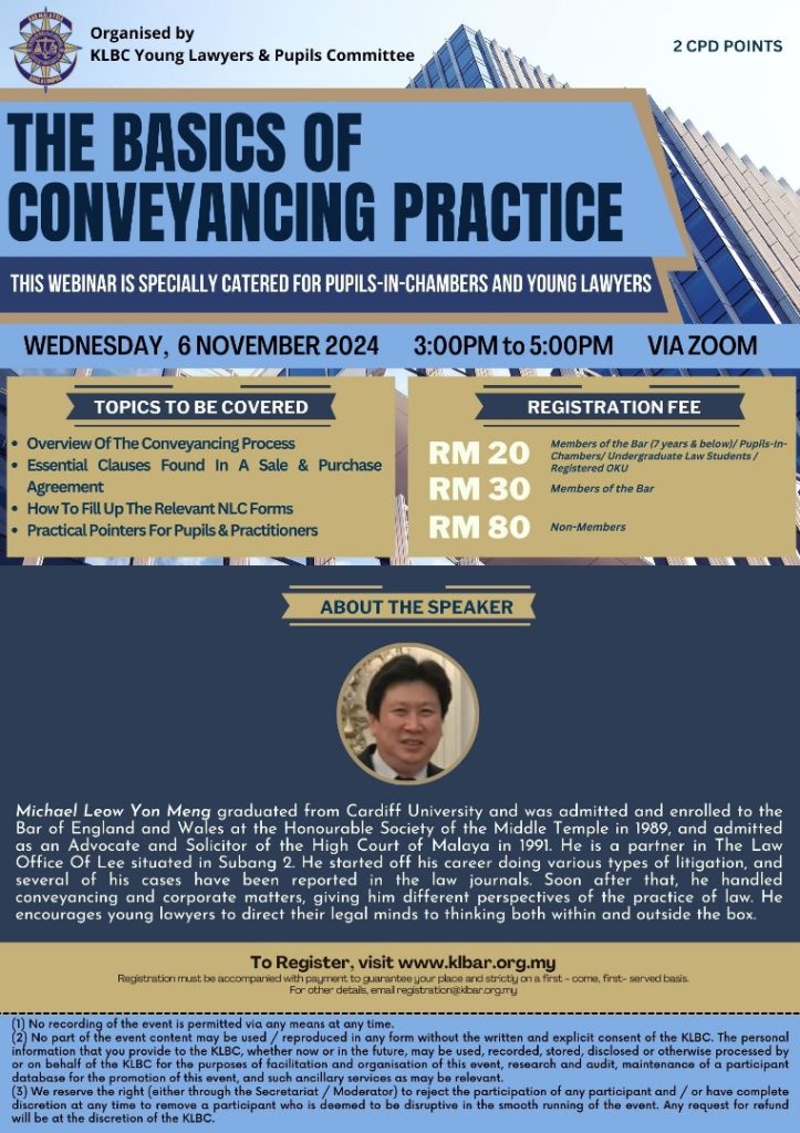 The Basics Of Conveyancing Practice On 6 November 2024 - KL BAR