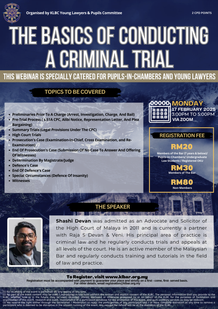 The Basics Of Conducting A Criminal Trial On 17 February 2025 - KL BAR