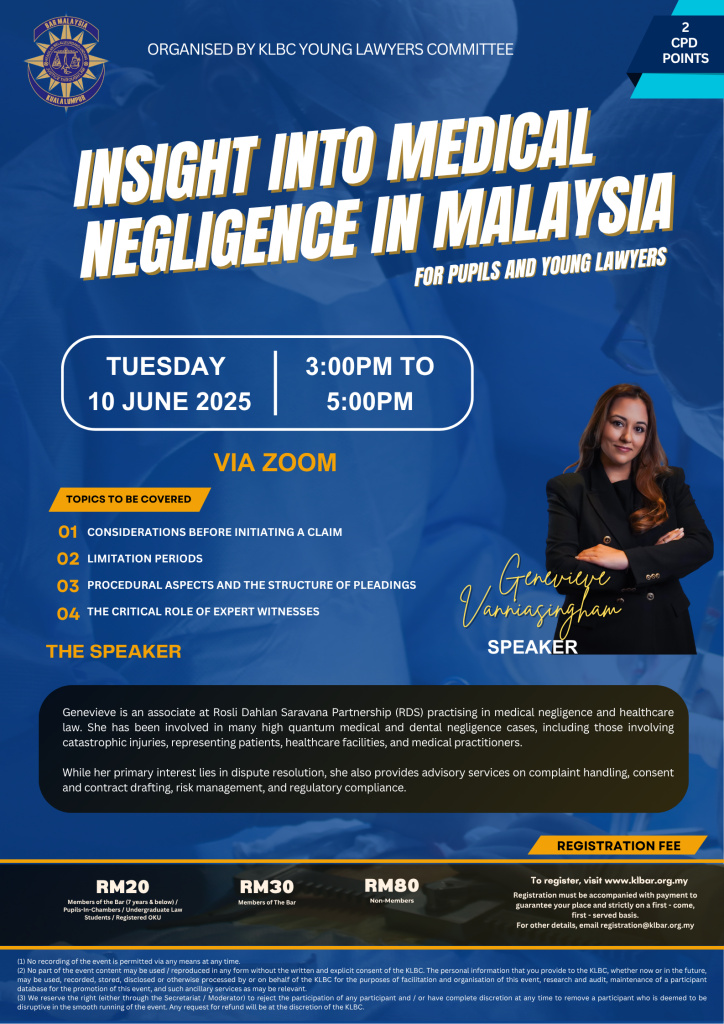 Insight Into Medical Negligence In Malaysia On 10 June 2025 - KL BAR